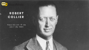Robert Collier, quem foi uma das maiores lendas do Copywriting - Blog ...